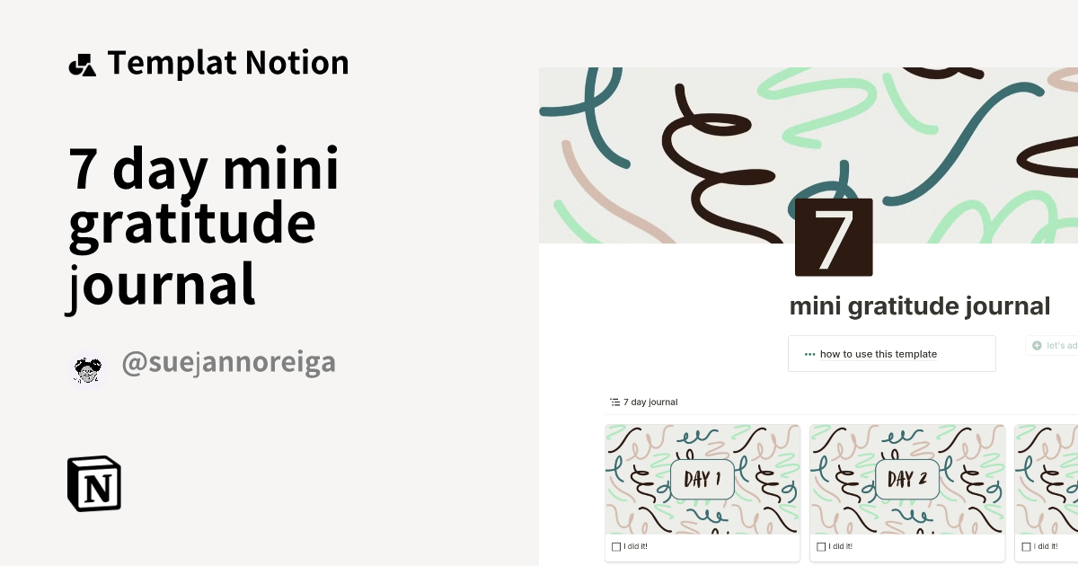 7 day mini gratitude journal Templat oleh Sue-Jan Noreiga | Notion ...