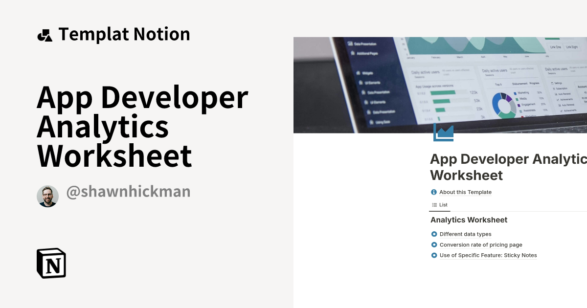 App Developer Analytics Worksheet Templat oleh Shawn Hickman | Notion ...