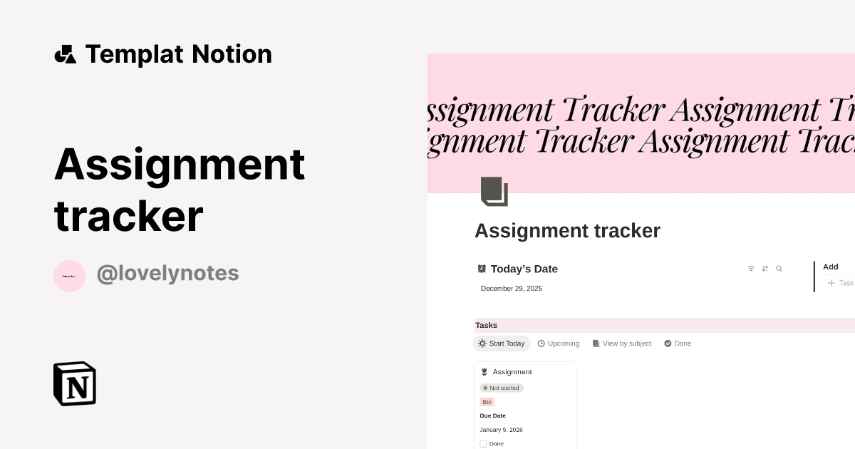 Assignment tracker Templat oleh Lovelynotes | Notion Marketplace