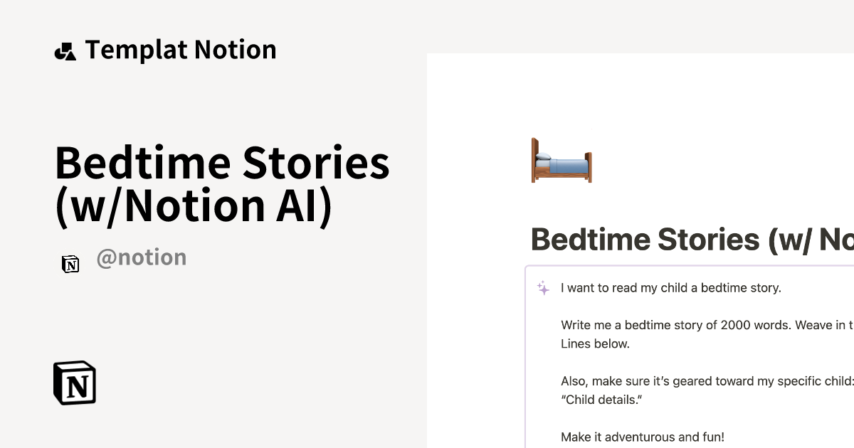 Bedtime Stories (w/Notion AI) Templat oleh Notion | Notion Marketplace