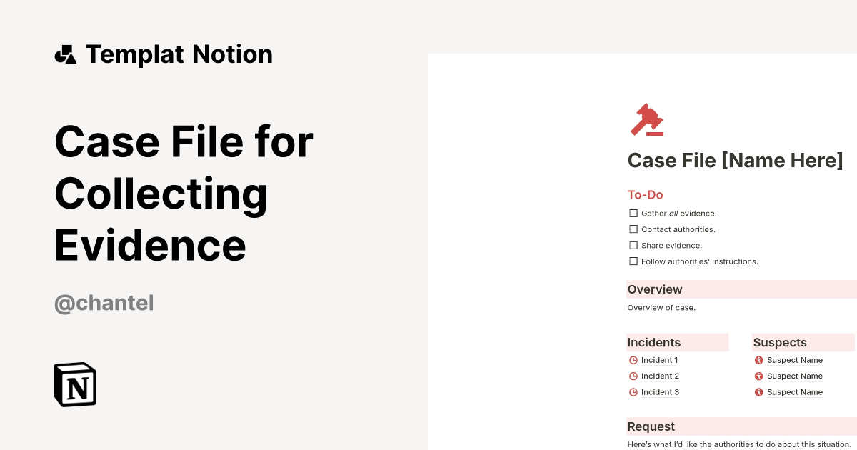 Case File for Collecting Evidence Templat oleh Chantel | Notion Marketplace