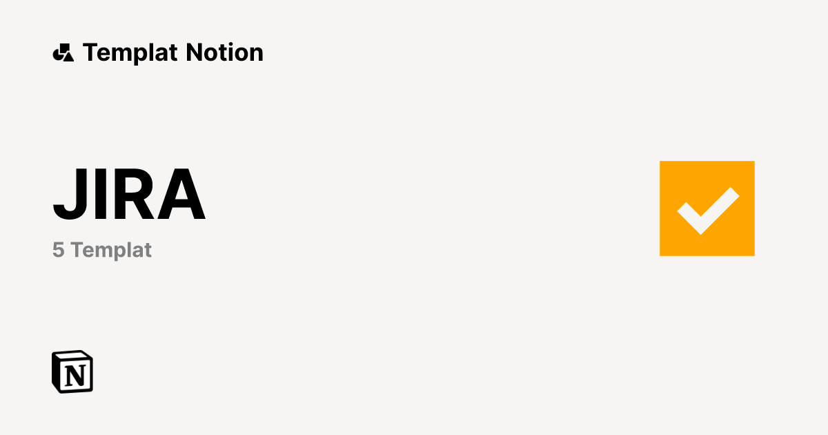 Marketplace JIRA Templat Gratis dari Notion | Notion