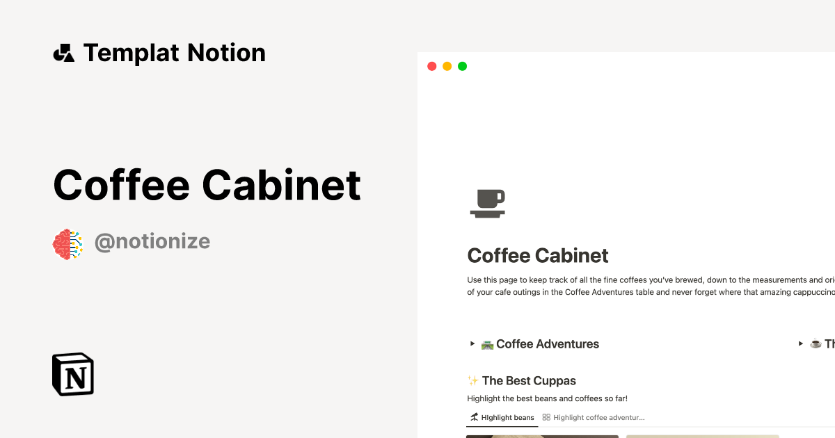 Coffee Cabinet Templat oleh Notionize Consulting | Notion Marketplace
