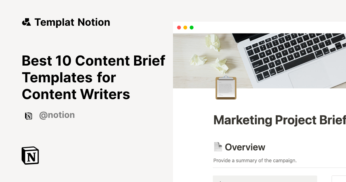 Best 10 Content Brief Templates for Content Writers | Notion ...