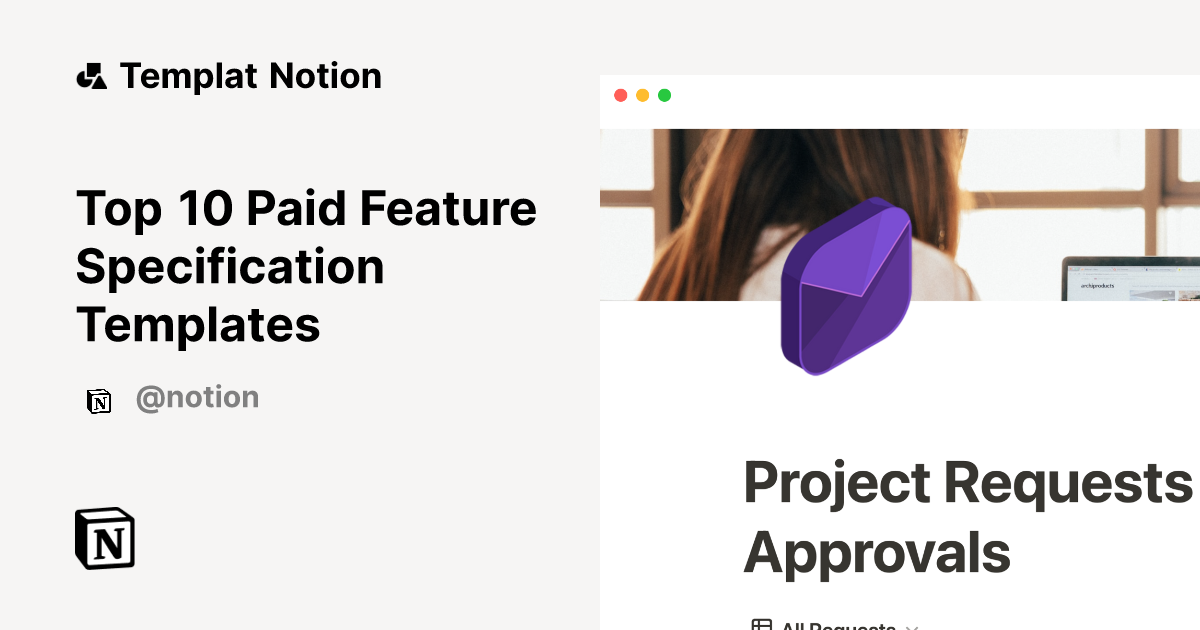 Top 10 Paid Feature Specification Templates | Notion Marketplace Templat
