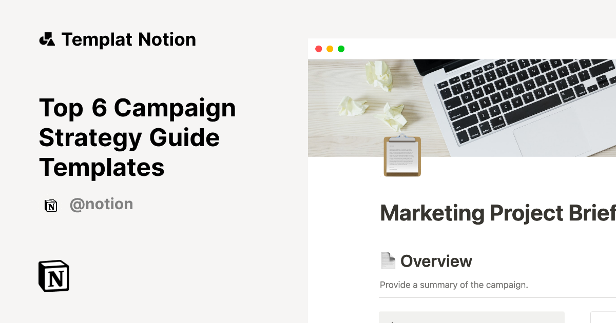 Top 6 Campaign Strategy Guide Templates | Notion Marketplace Templat