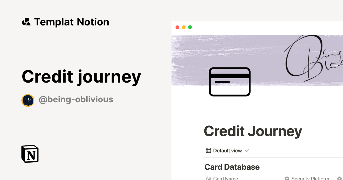 Credit journey Templat oleh Being Oblivious | Notion Marketplace