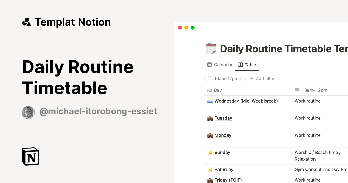 Daily Routine Timetable Templat oleh Michael Itorobong Essiet | Notion ...