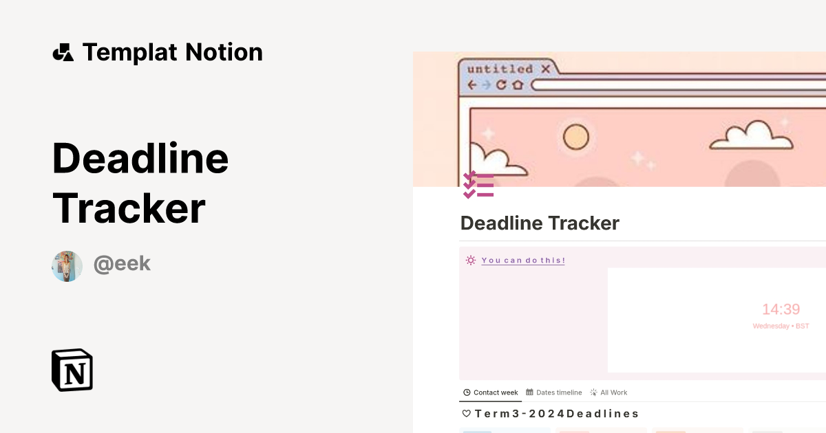 Deadline Tracker Templat oleh EIC | Notion Marketplace