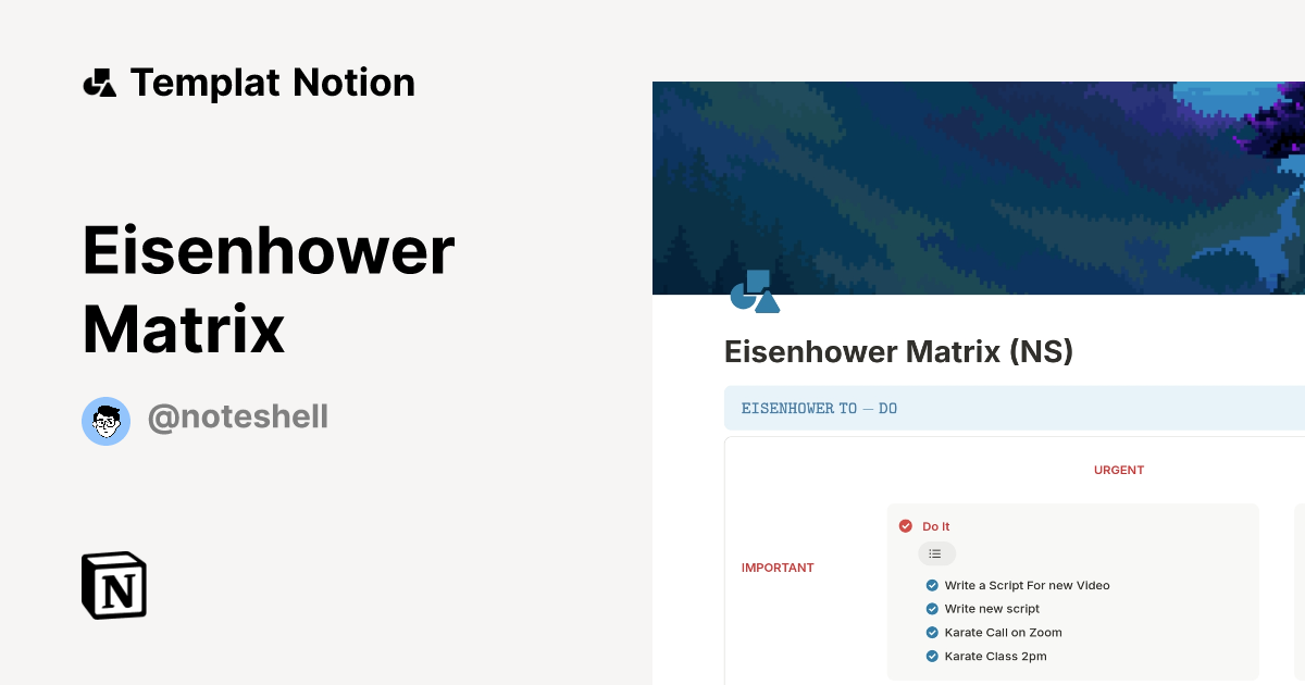 Eisenhower Matrix Templat oleh NoteShell | Notion Marketplace