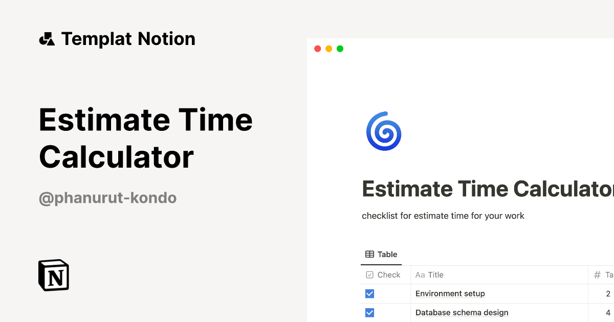 Estimate Time Calculator Templat oleh Phanurut Kondo | Notion Marketplace