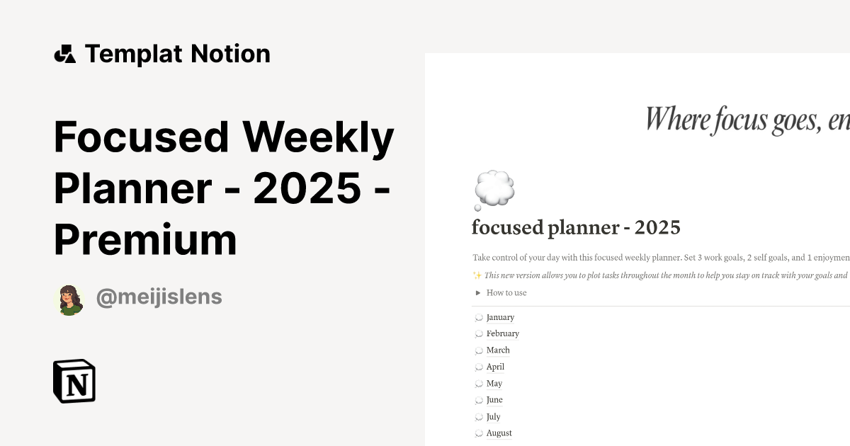 Focused Weekly Planner - 2025 - Premium Templat oleh Meiji's Lens | Notion Marketplace