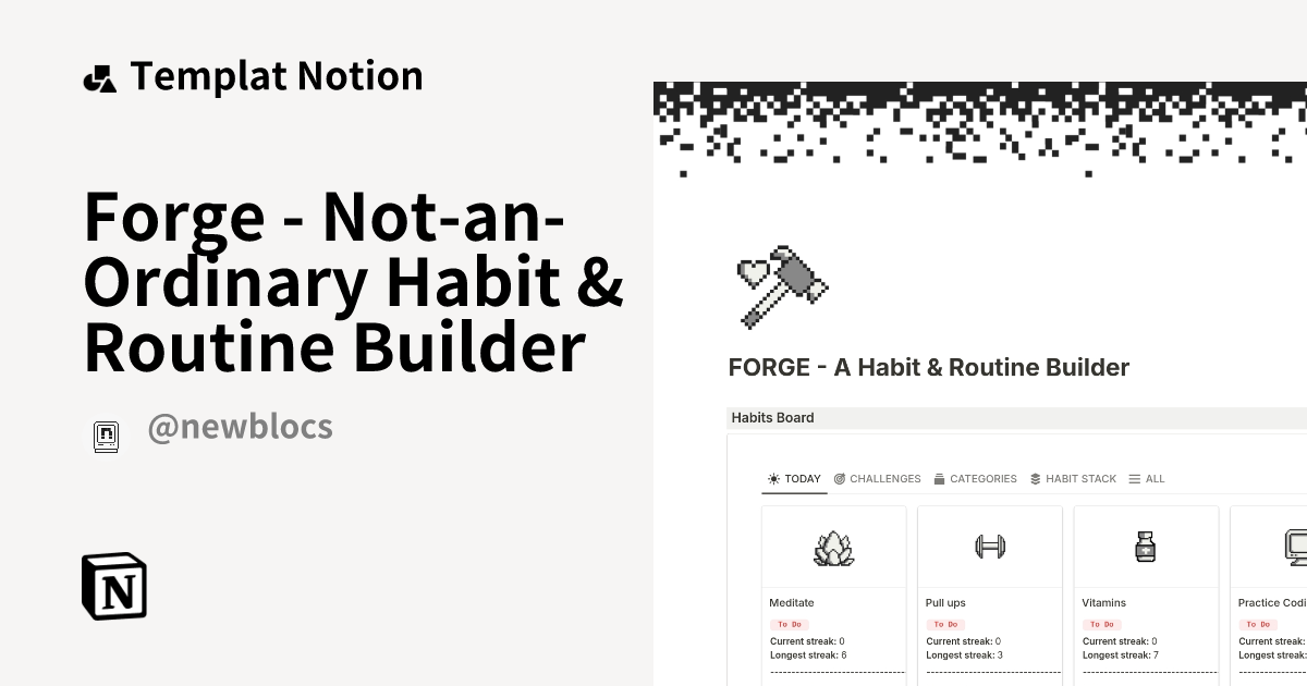 Forge - Not-an-Ordinary Habit & Routine Builder Templat oleh Newblocs | Notion Marketplace
