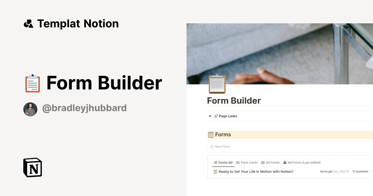 📋 Form Builder Templat oleh Bradley J. Hubbard | Notion Marketplace