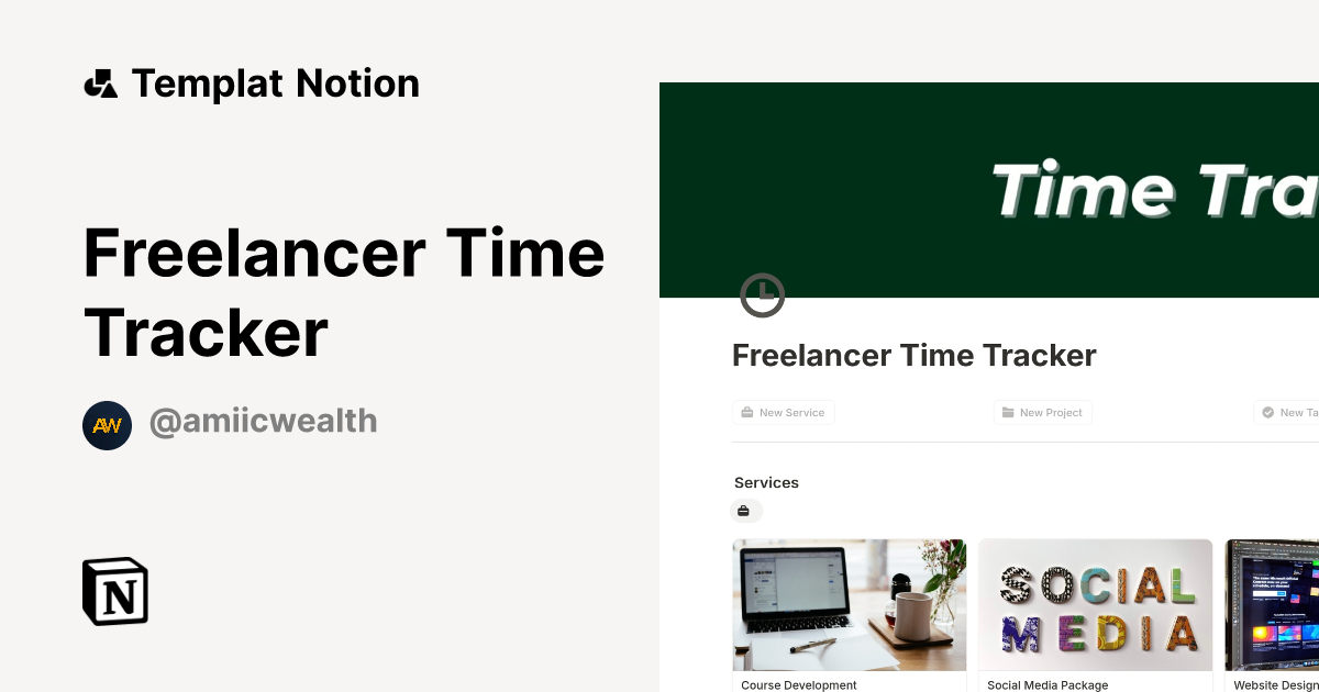 Freelancer Time Tracker Templat oleh AMIIC Wealth | Notion Marketplace