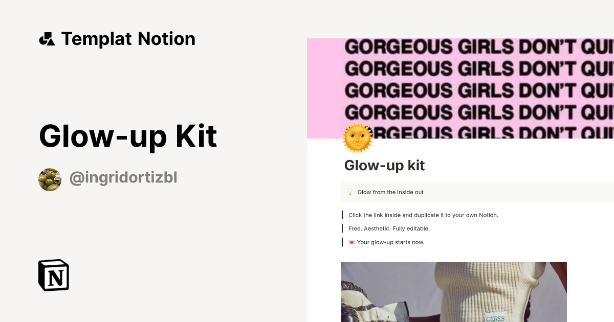 Glow-up Kit Templat oleh Ingrid Ortiz | Notion Marketplace