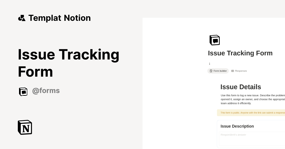 Issue Tracking Form Templat oleh Forms | Notion Marketplace
