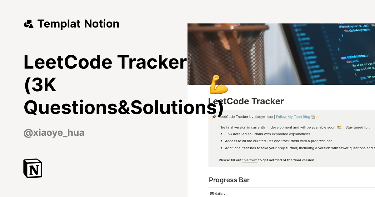 LeetCode Tracker (3K Questions&Solutions) Templat oleh xiaoye_hua | Notion Marketplace