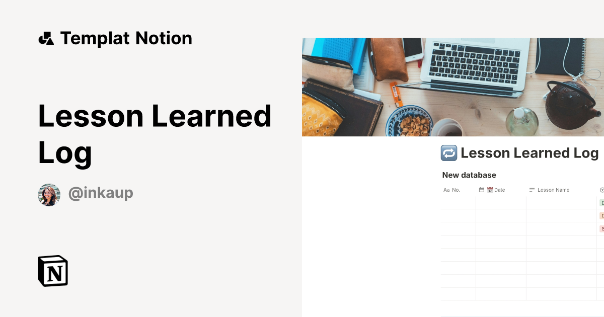 Lesson Learned Log Templat oleh InkaUp | Notion Marketplace