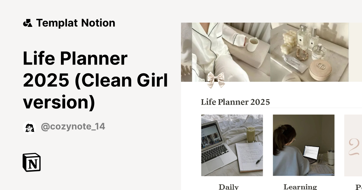 Life Planner 2025 (Clean Girl version) Templat oleh Cozy Note | Notion Marketplace