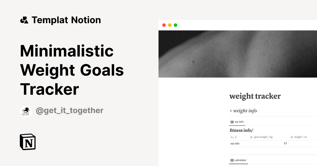 Minimalistic Weight Goals Tracker Templat oleh get_it_together | Notion Marketplace