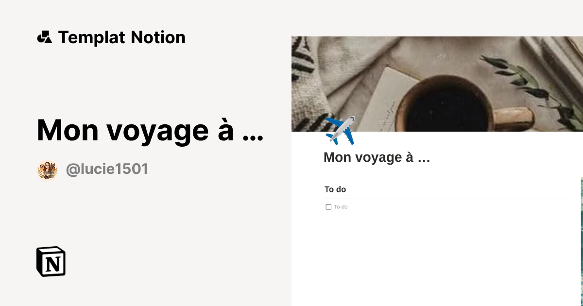Mon voyage à … Templat oleh Lucie | Notion Marketplace