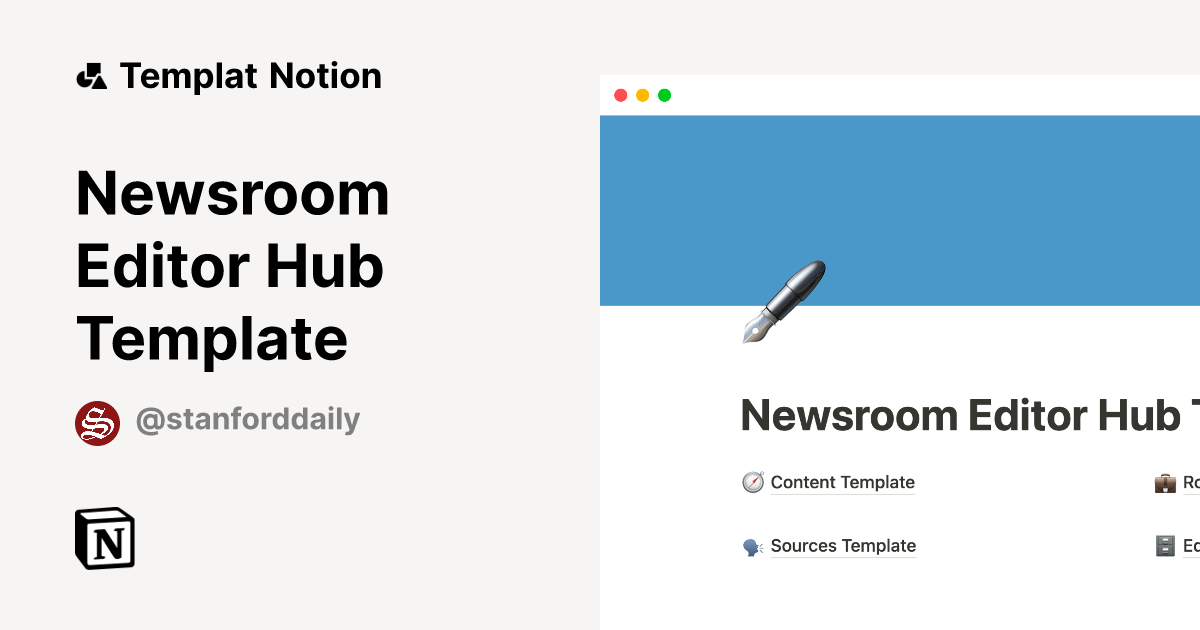 Newsroom Editor Hub Template Templat oleh The Stanford Daily | Notion ...