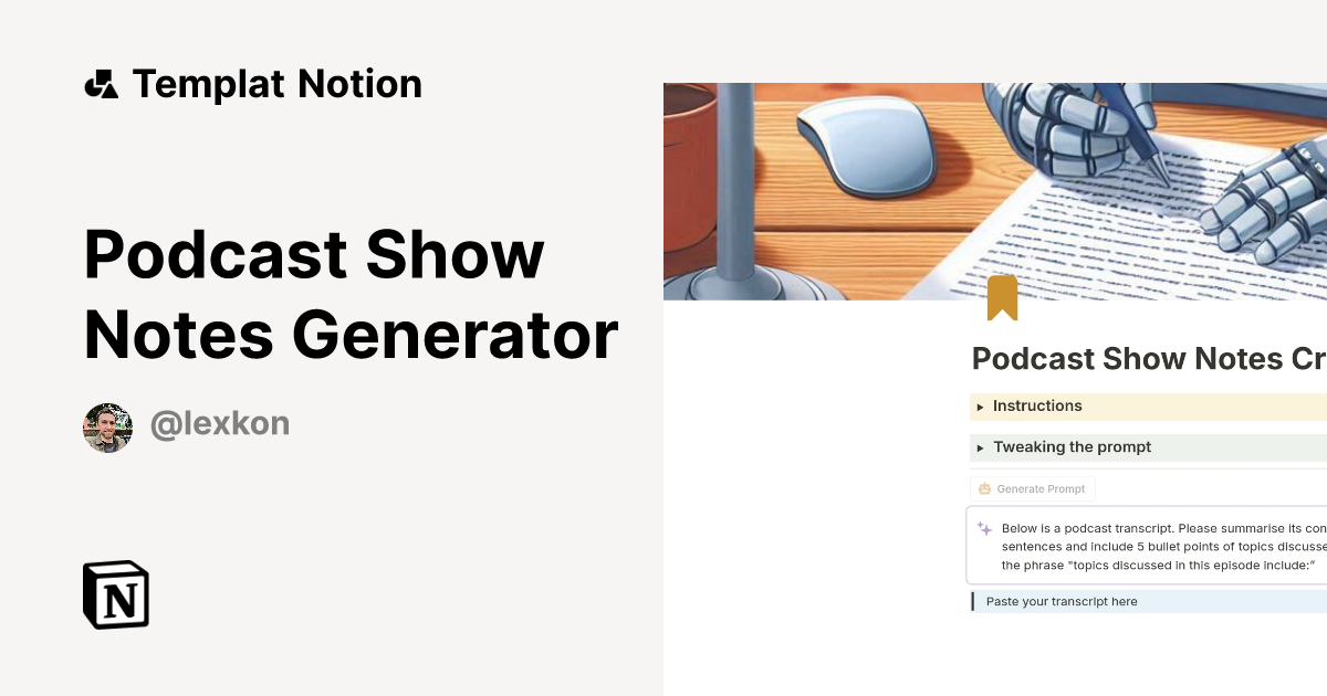 Podcast Show Notes Generator Templat oleh Alex Kontis | Notion Marketplace