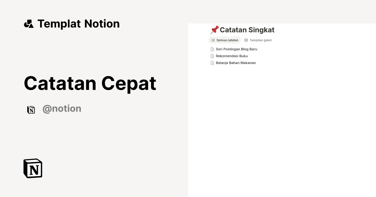 Catatan Cepat Templat oleh Notion | Notion Marketplace