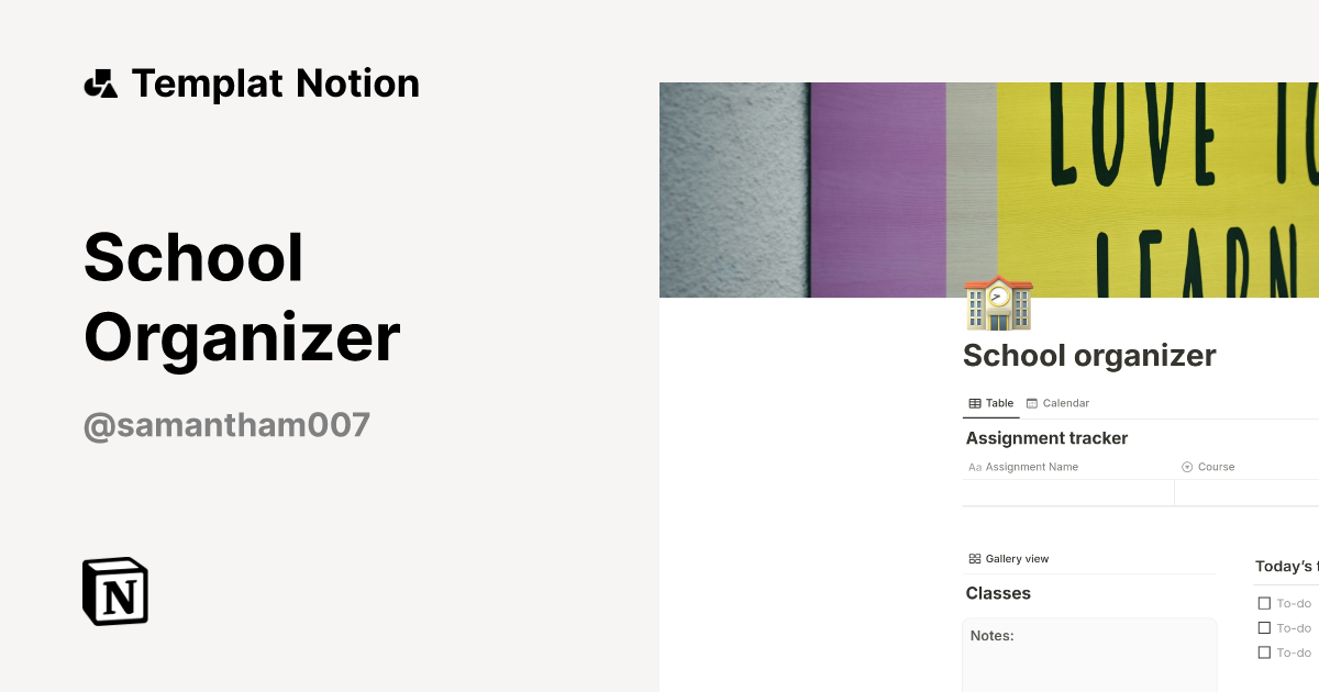 School Organizer Templat oleh Samantha M | Notion Marketplace
