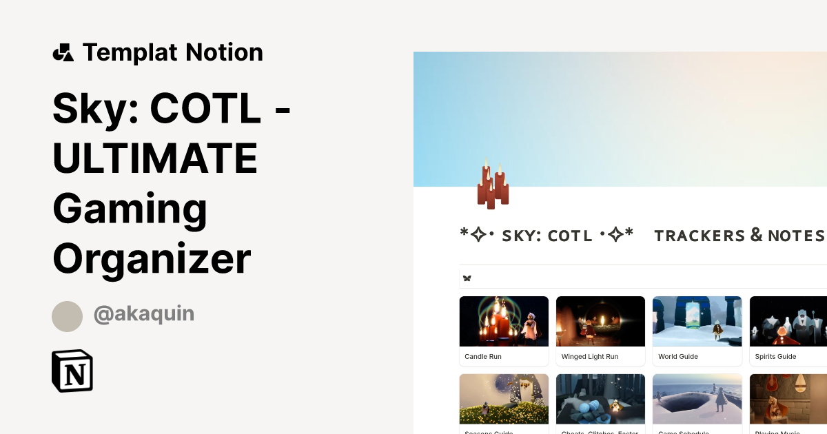 Sky: COTL - ULTIMATE Gaming Organizer Templat oleh AKAQUIN | Notion Marketplace