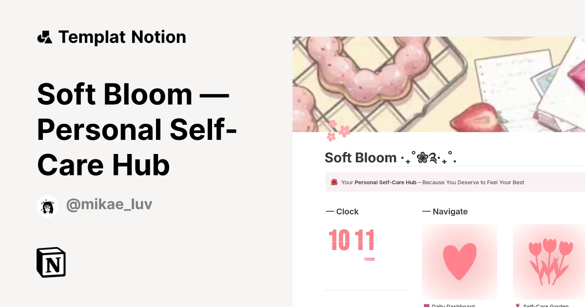 Soft Bloom — Personal Self-Care Hub Templat oleh Mika | Notion Marketplace