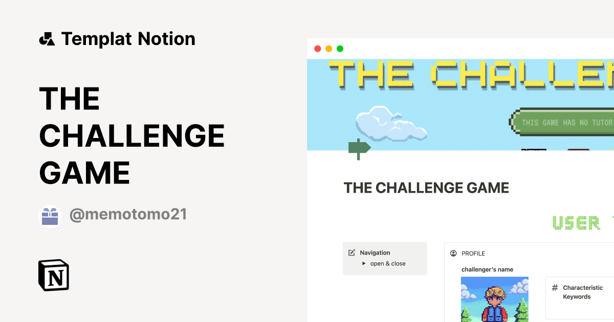 THE CHALLENGE GAME Templat oleh Memo Tomo | Notion Marketplace