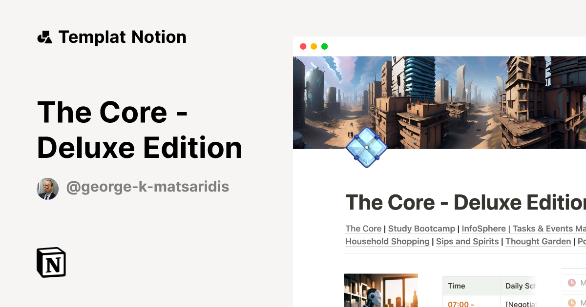 The Core - Deluxe Edition Templat oleh George K. Matsaridis | Notion Marketplace