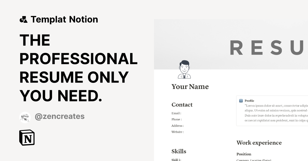 THE PROFESSIONAL RESUME ONLY YOU NEED. Templat oleh ZEN | Notion ...