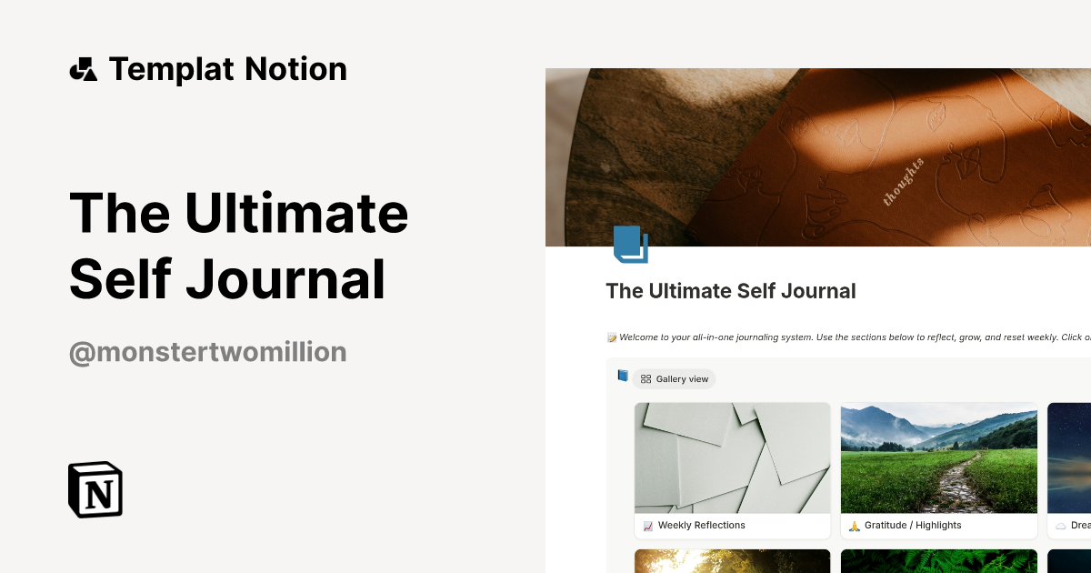 The Ultimate Self Journal Templat oleh MonsterTwoMillion | Notion Marketplace