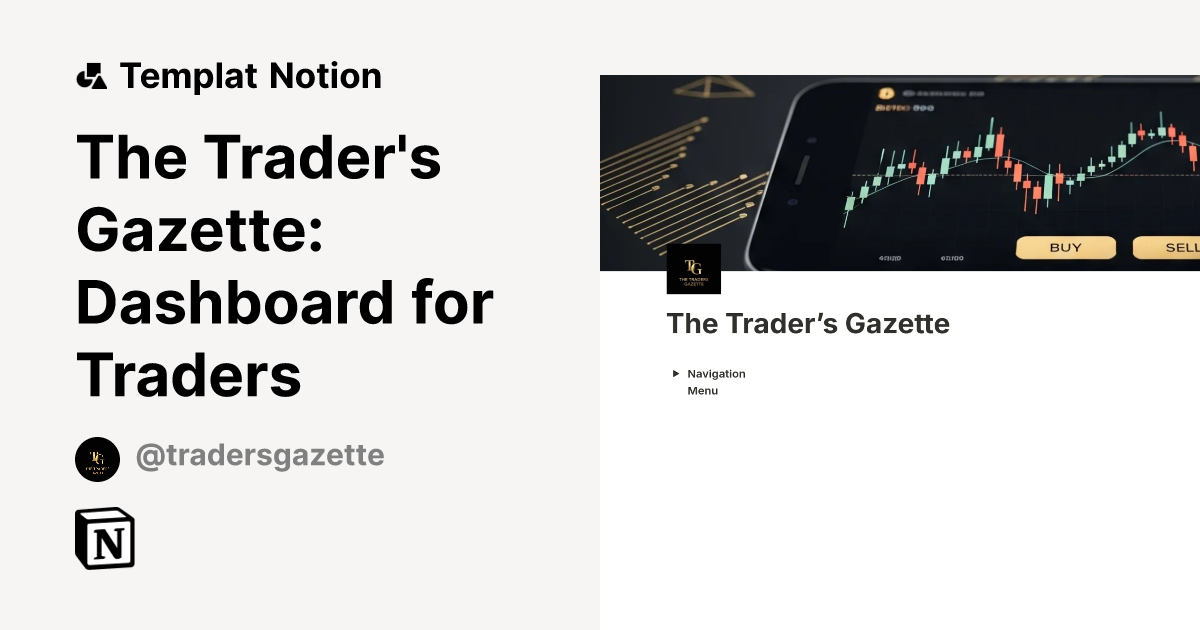 The Trader's Gazette: Dashboard for Traders Templat oleh The Trader's ...