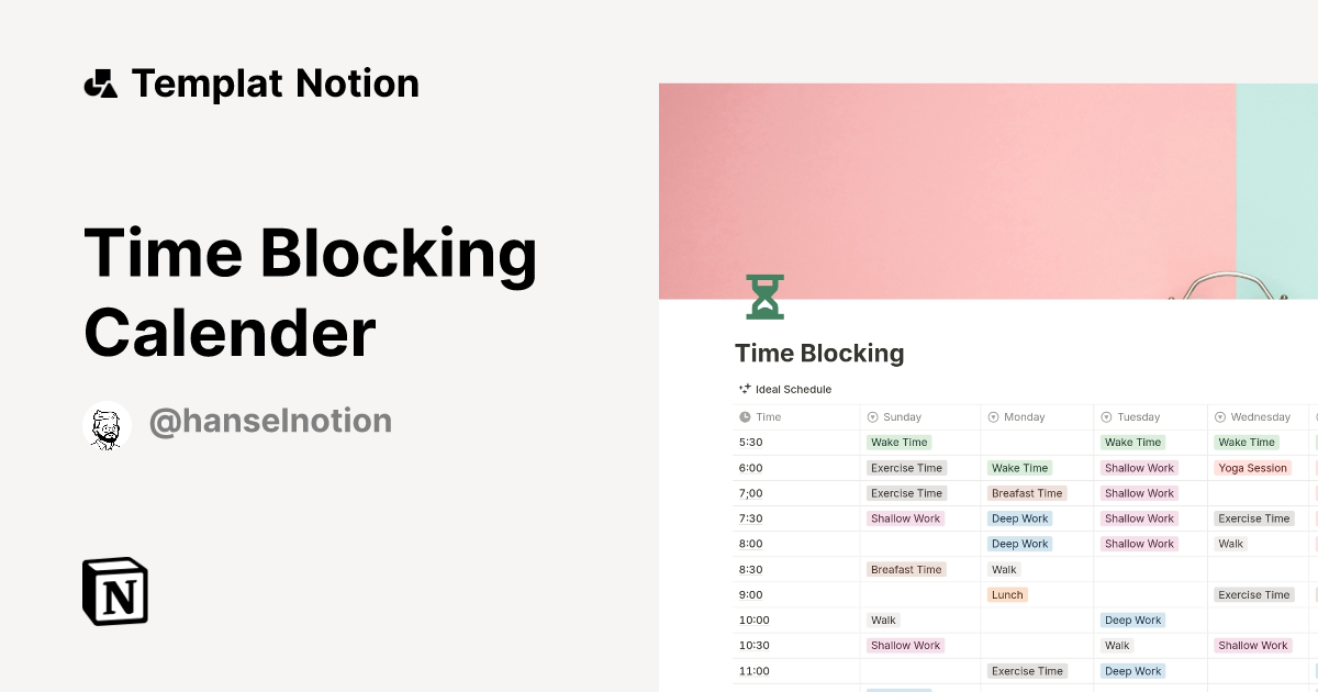 Time Blocking Calender Templat oleh Hansel Systems | Notion Marketplace