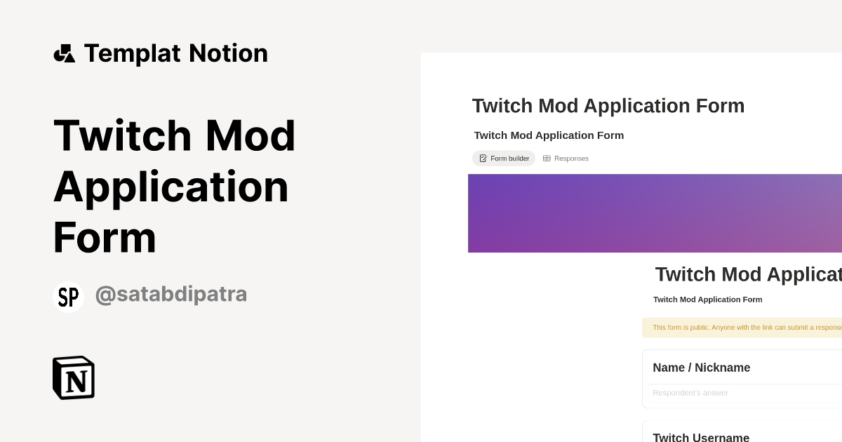 Twitch Mod Application Form Templat oleh Satabdi Patra | Notion Marketplace