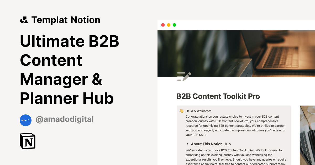 Ul﻿timate B2B Content Manager & Planner Hub Templat oleh Amado Digital | Notion Marketplace