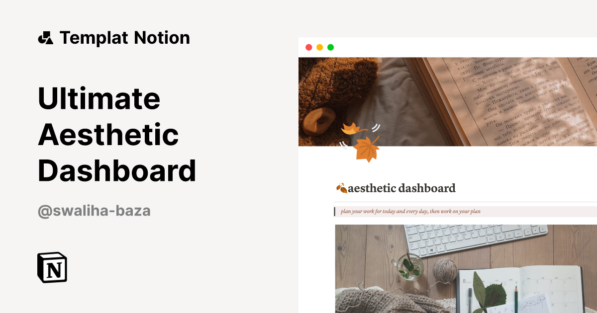 Ultimate Aesthetic Dashboard Templat oleh Swaliha Baza | Notion Marketplace