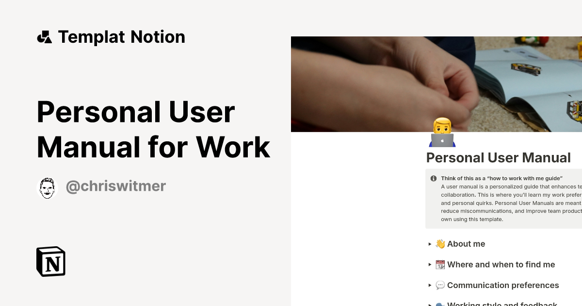 Personal User Manual for Work Templat oleh Chris Witmer | Notion Marketplace