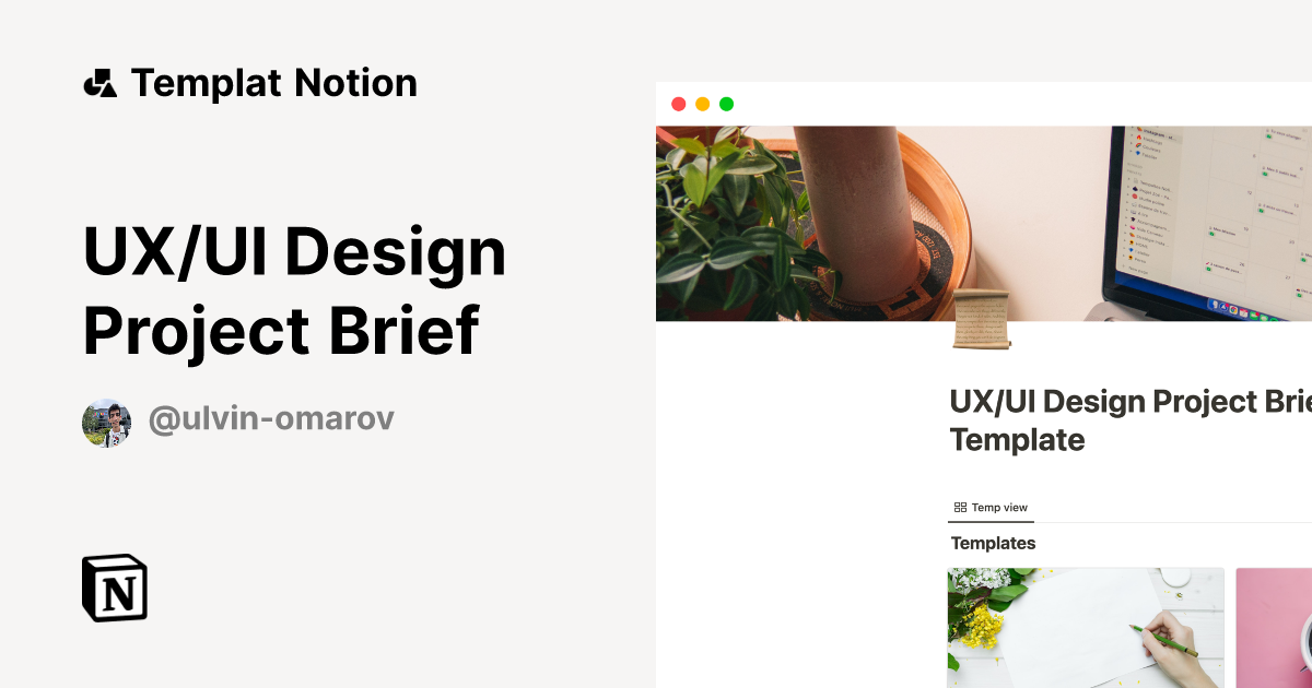 UX/UI Design Project Brief Templat oleh Ulvin Omarov | Notion Marketplace
