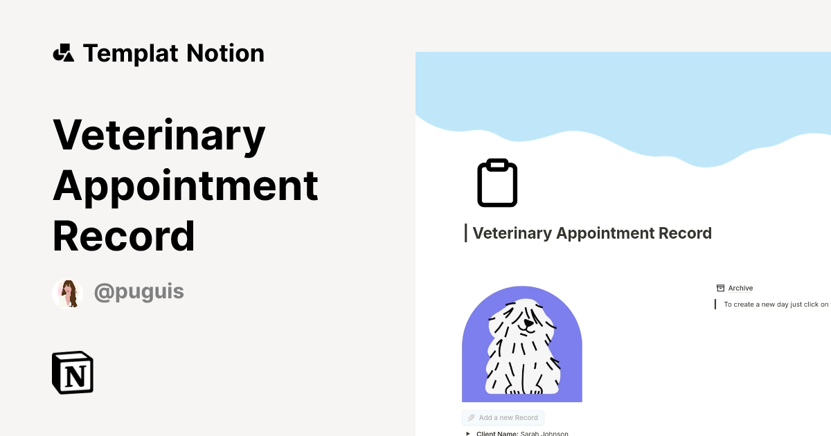 Veterinary Appointment Record Templat oleh Paula R | Notion Marketplace