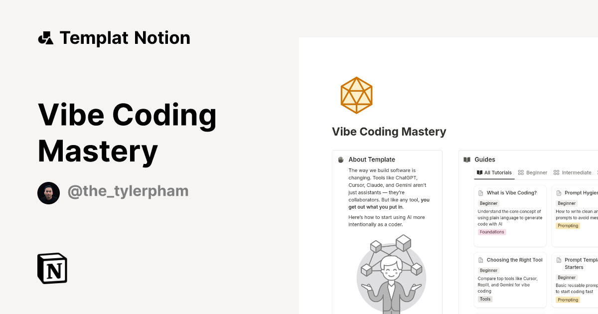 Vibe Coding Mastery Templat oleh Tyler Pham | Notion Marketplace