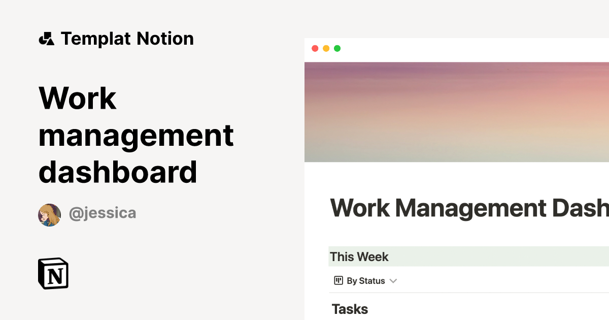 Work management dashboard Templat oleh Jessica | Notion Marketplace