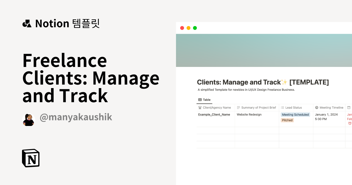 Freelance Clients: Manage and Track 템플릿 제작자 Manya Kaushik | Notion (노션) 마켓플레이스