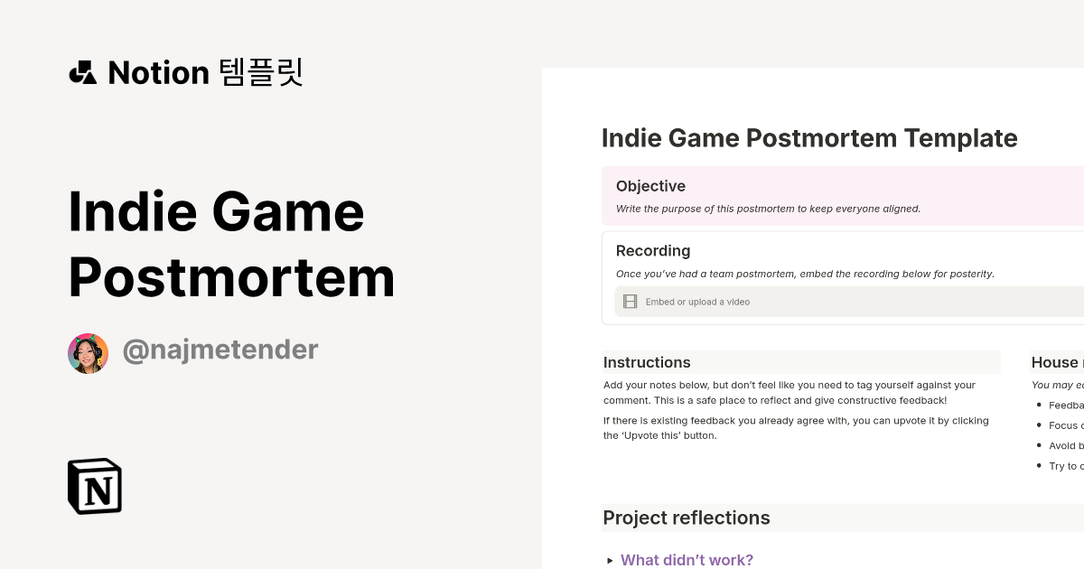 Indie Game Postmortem 템플릿 제작자 Najmah Salam | Notion (노션) 마켓플레이스