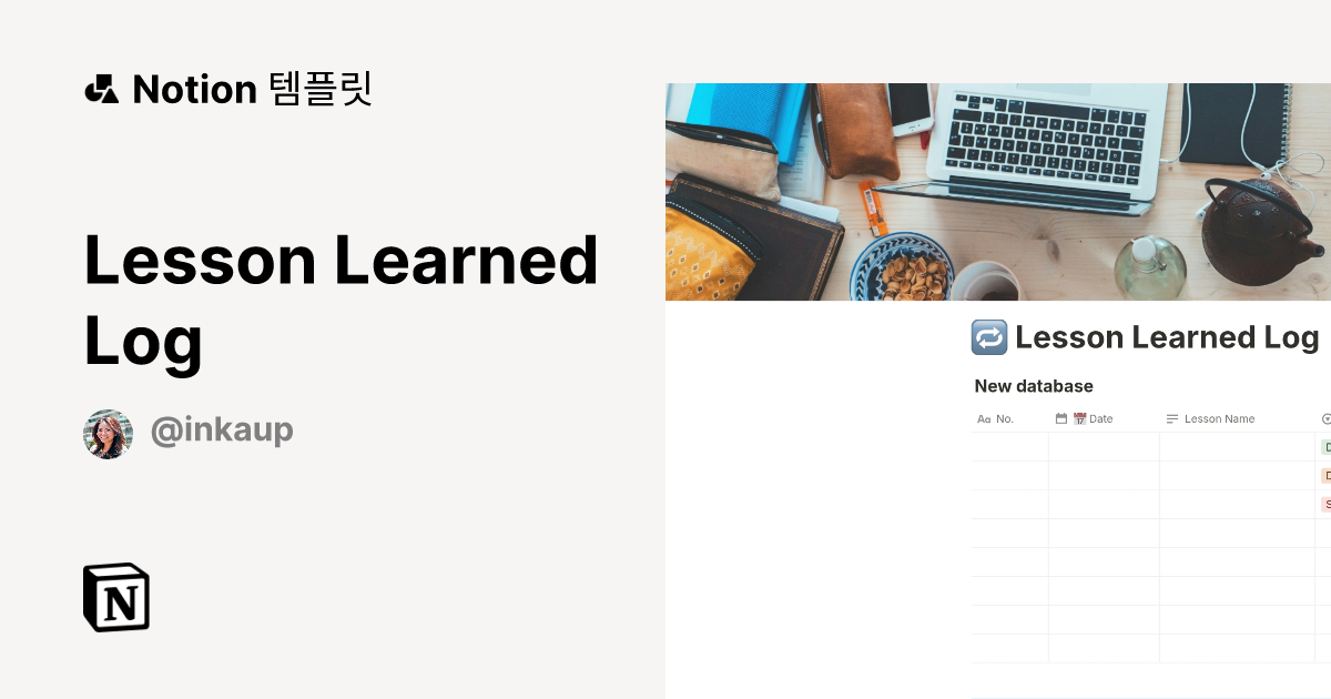 Lesson Learned Log 템플릿 제작자 InkaUp | Notion (노션) 마켓플레이스