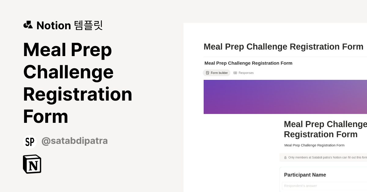 Meal Prep Challenge Registration Form 템플릿 제작자 Satabdi Patra | Notion ...